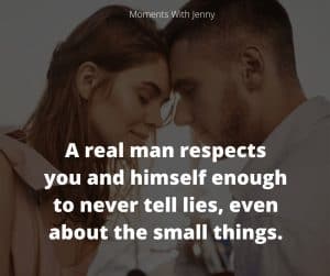 55 Real Men Quotes That Prove True Love Exists | Moments With Jenny